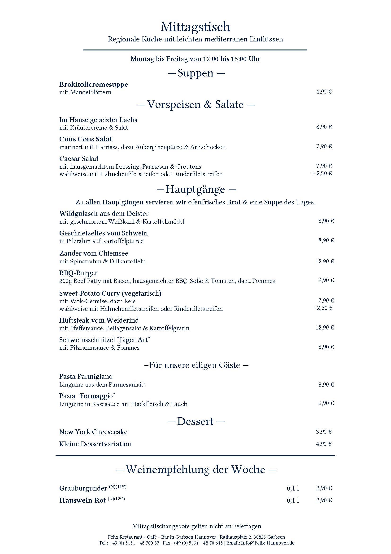 Mittagstisch & Frühstücksbuffet « Felix Restaurant / Café / Bar